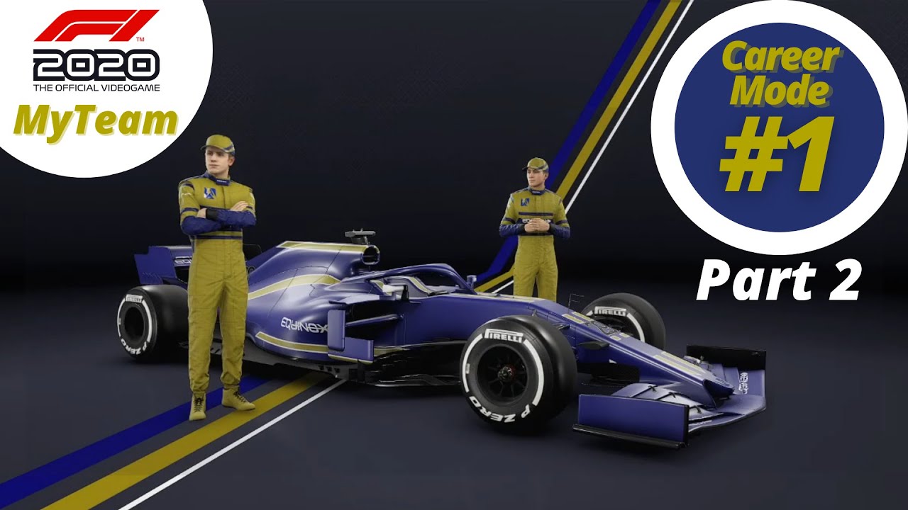 F1 2020 MyTeam - #1 (Part 2) Our Debut In Formula 1! - YouTube