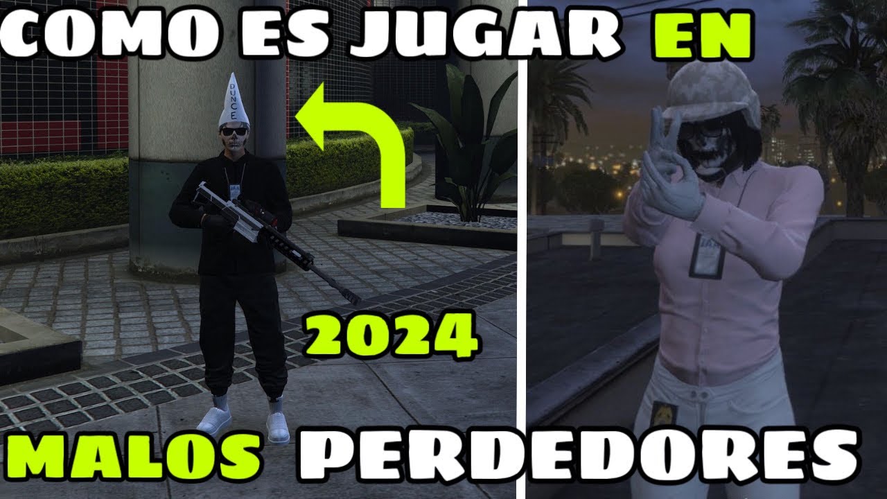 ¿COMO ES JUGAR EN MALOS PERDEDORES? || EN 2024 || GTA 5 online - YouTube