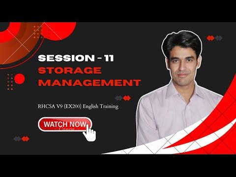 Session - 11 | Storage Management in Linux | Managing Disks and Partitions | Nehra Classes - YouTube