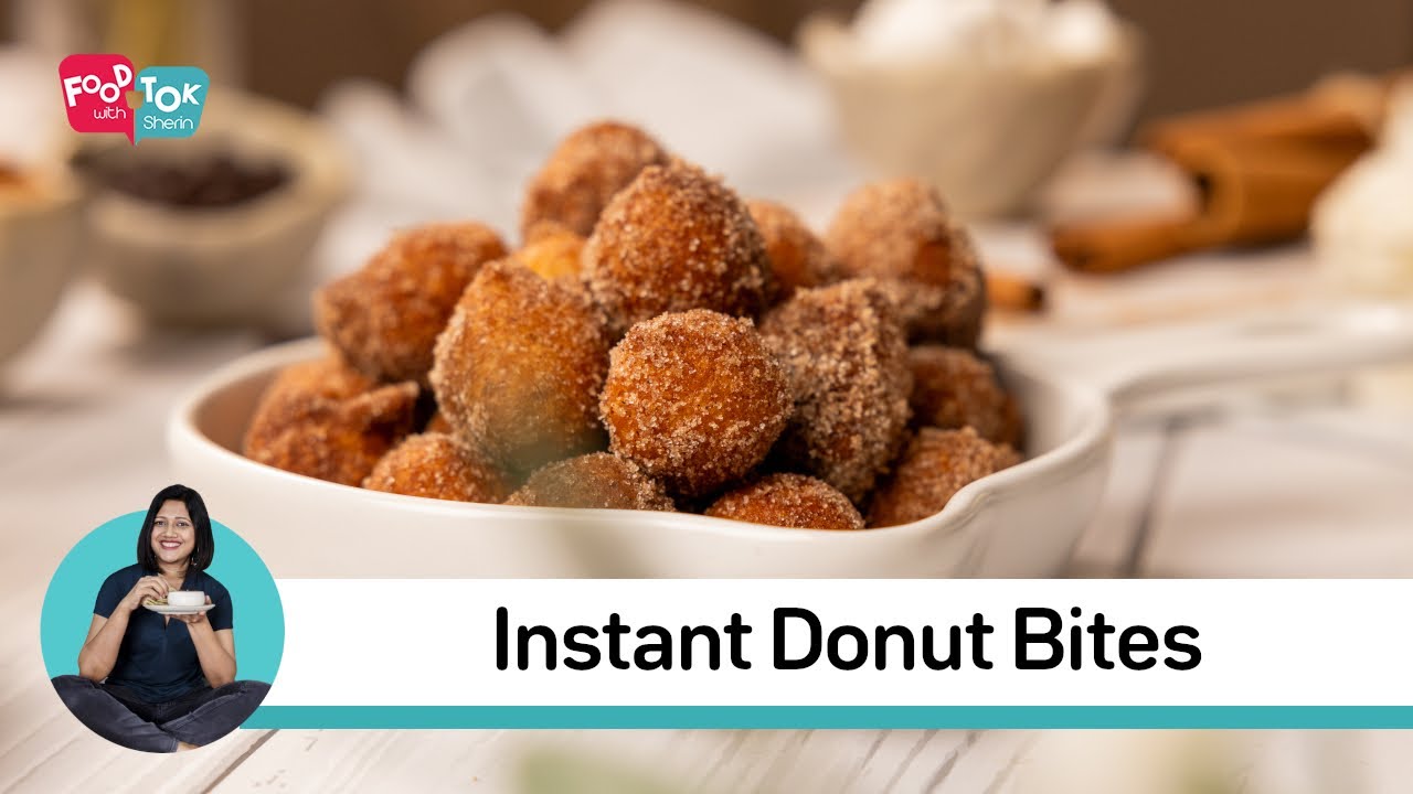Instant Donut Bites Recipe | No Yeast 3 Ingredient Eggless Instant ...