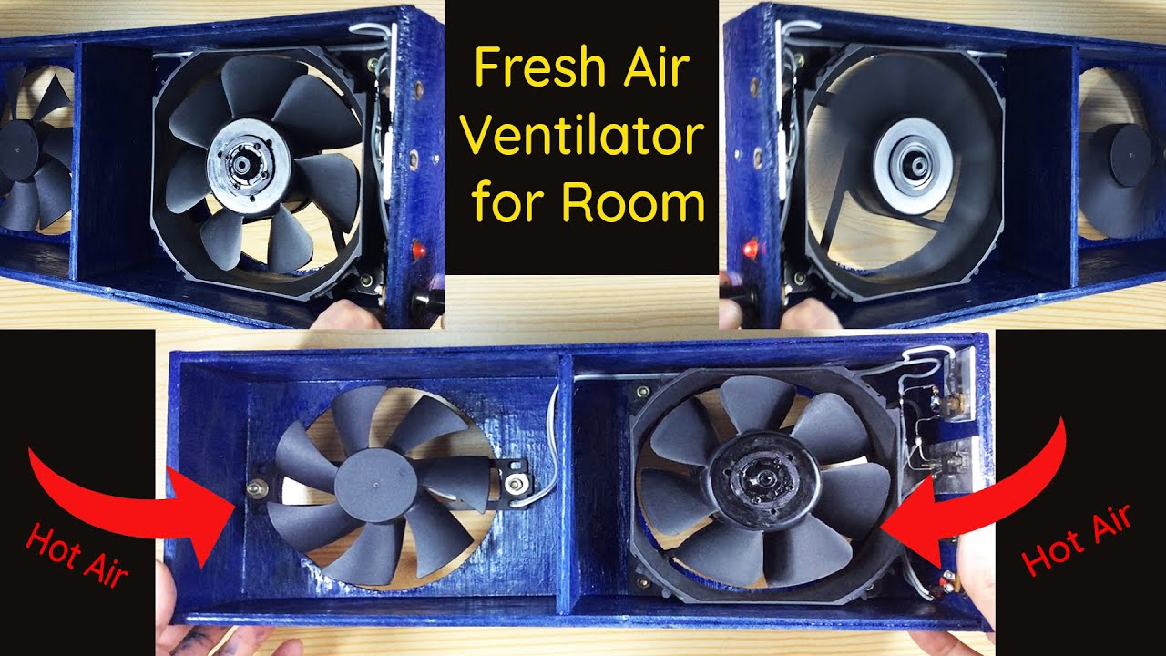 Fresh Air Ventilator for Room/Simple and Cheap Homemade (DIY) - YouTube