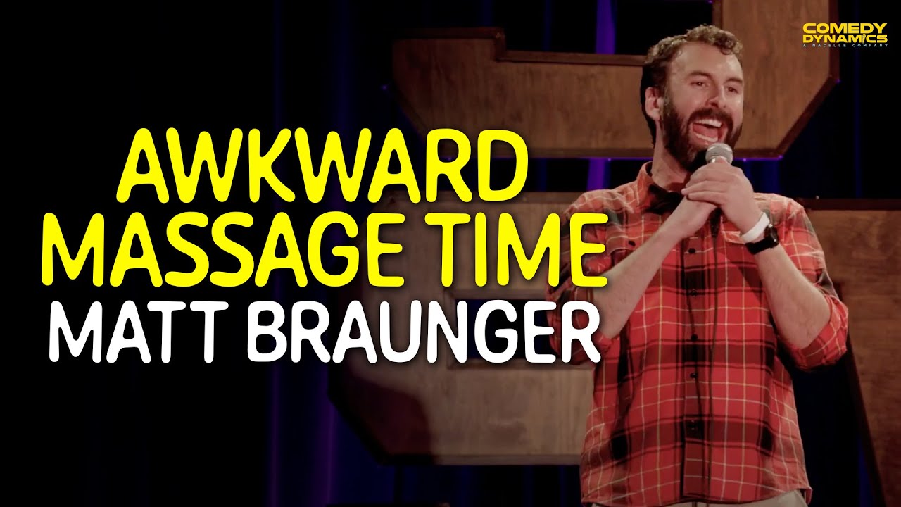 Awkward Massage Time with Matt Braunger - YouTube