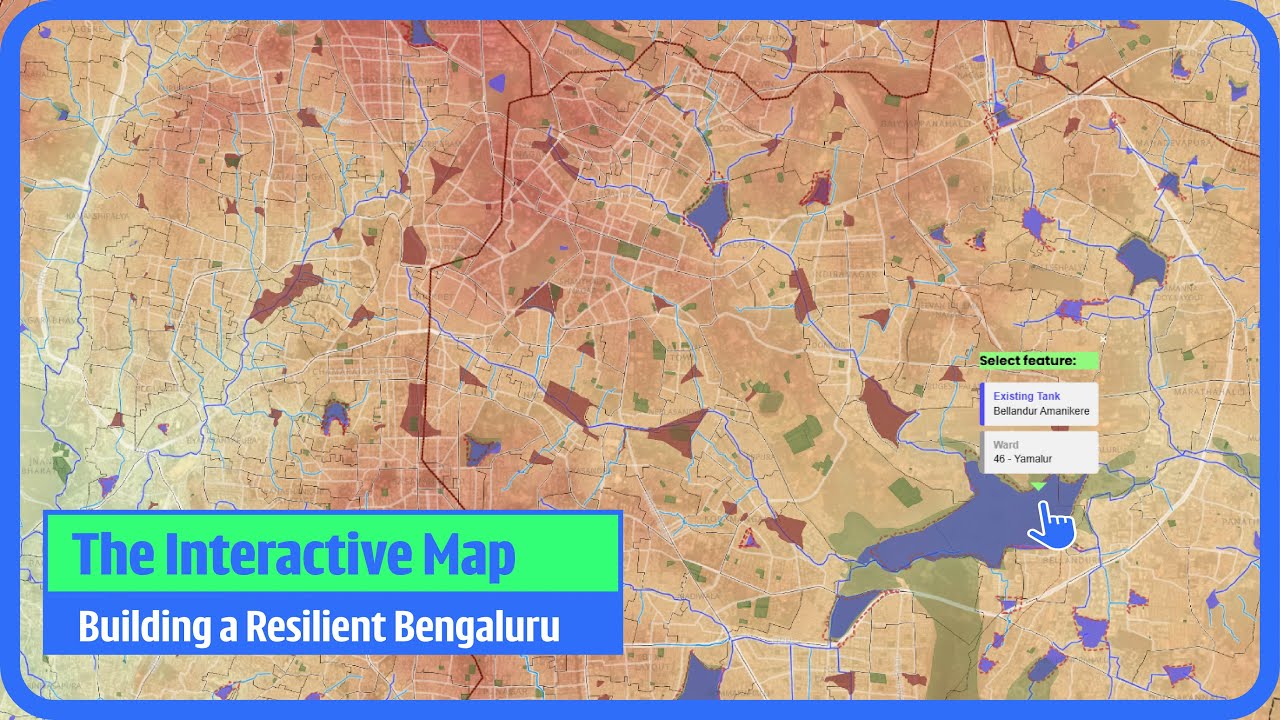 The Interactive Map: Building a Resilient Bengaluru - YouTube
