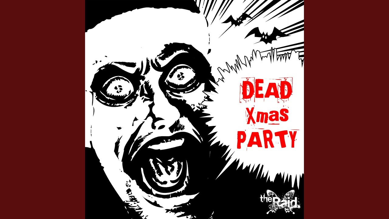 DEAD Xmas PARTY - YouTube