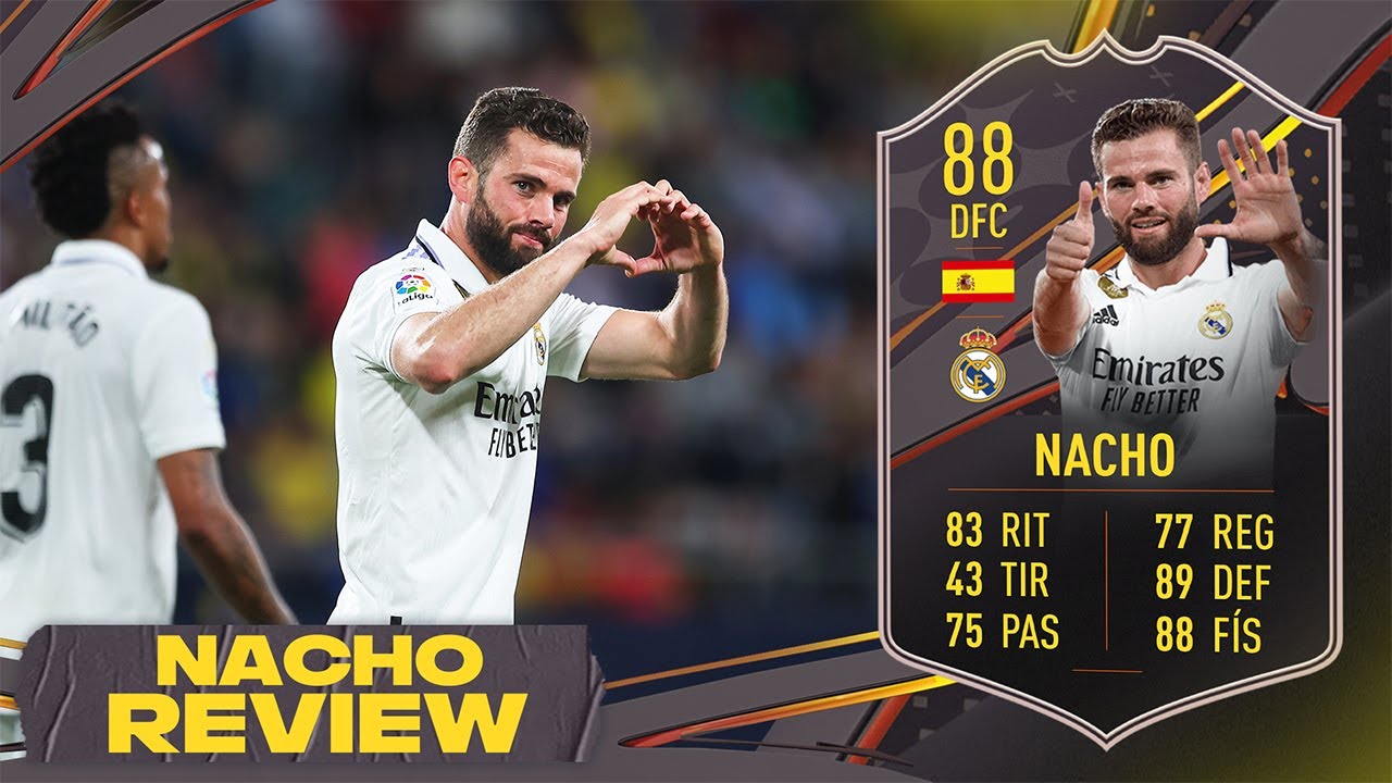 LA MEJOR OPCIÓN DEL NIVEL 30 88 NACHO FERNANDEZ FIFA 23 TRASFONDO ...