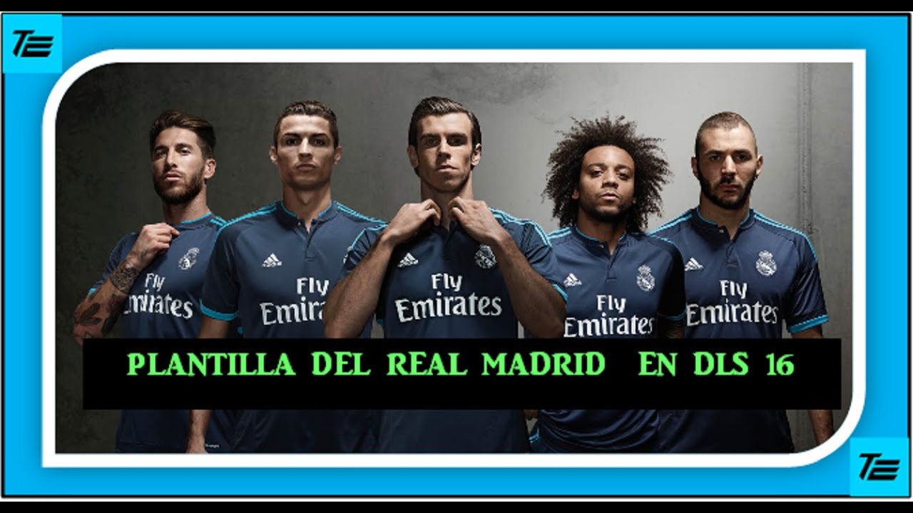 DESCARGAR PLANTILLA DEL REAL MADRID EN DLS 16 - YouTube