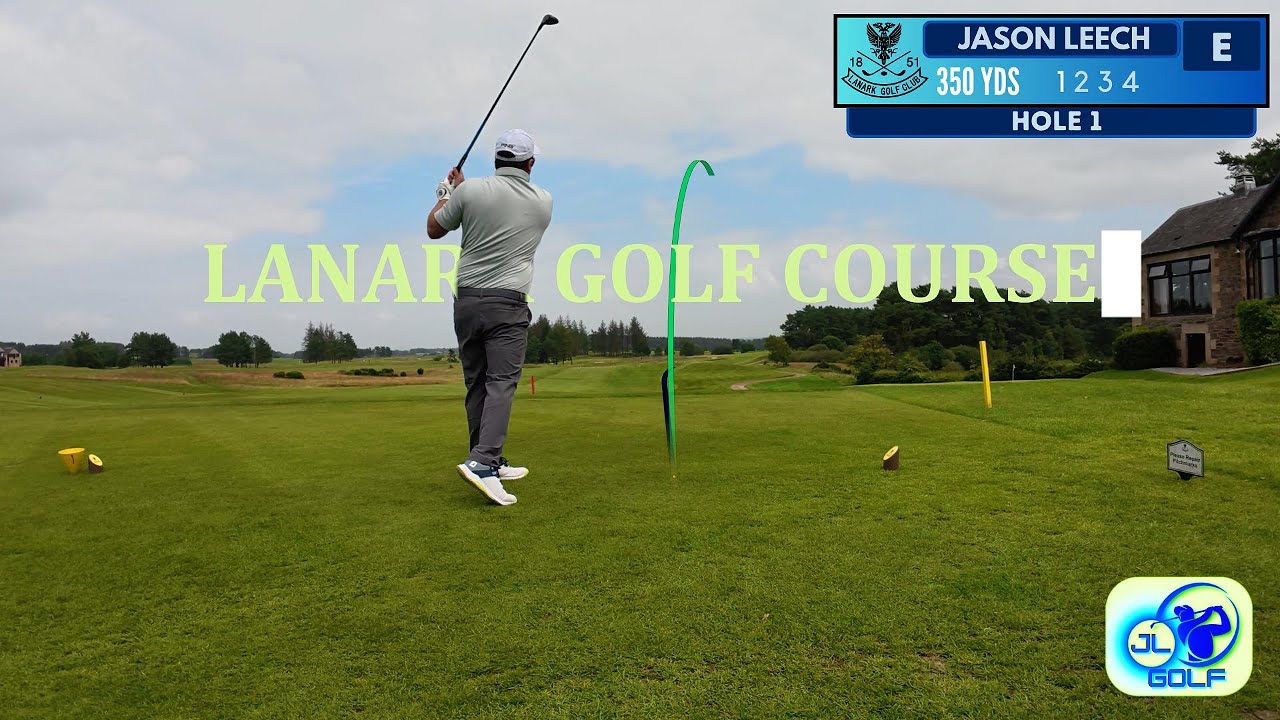 Lanark Golf Course - YouTube