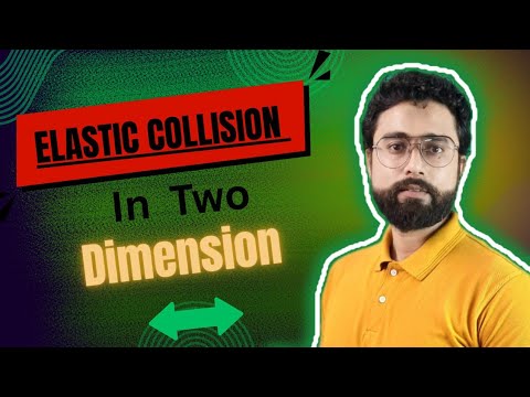 ELASTIC COLLISIONS IN TWO DIMENSION |1ST YEAR PHYSICS |#physics # ...