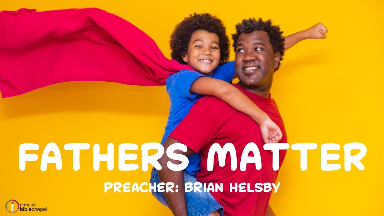 Father's Day Service - Bryan Helsby - YouTube