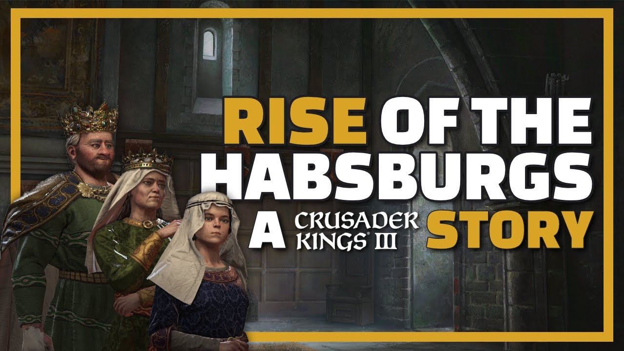 [23] THE ARCHDUKE OF AUSTRIA! | Let's Play - Crusader Kings 3 Habsburg ...