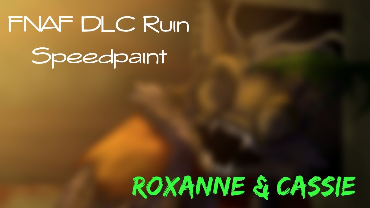 FNAF Ruin DLC - Roxanne & Cassie Ending - Speedpaint - YouTube