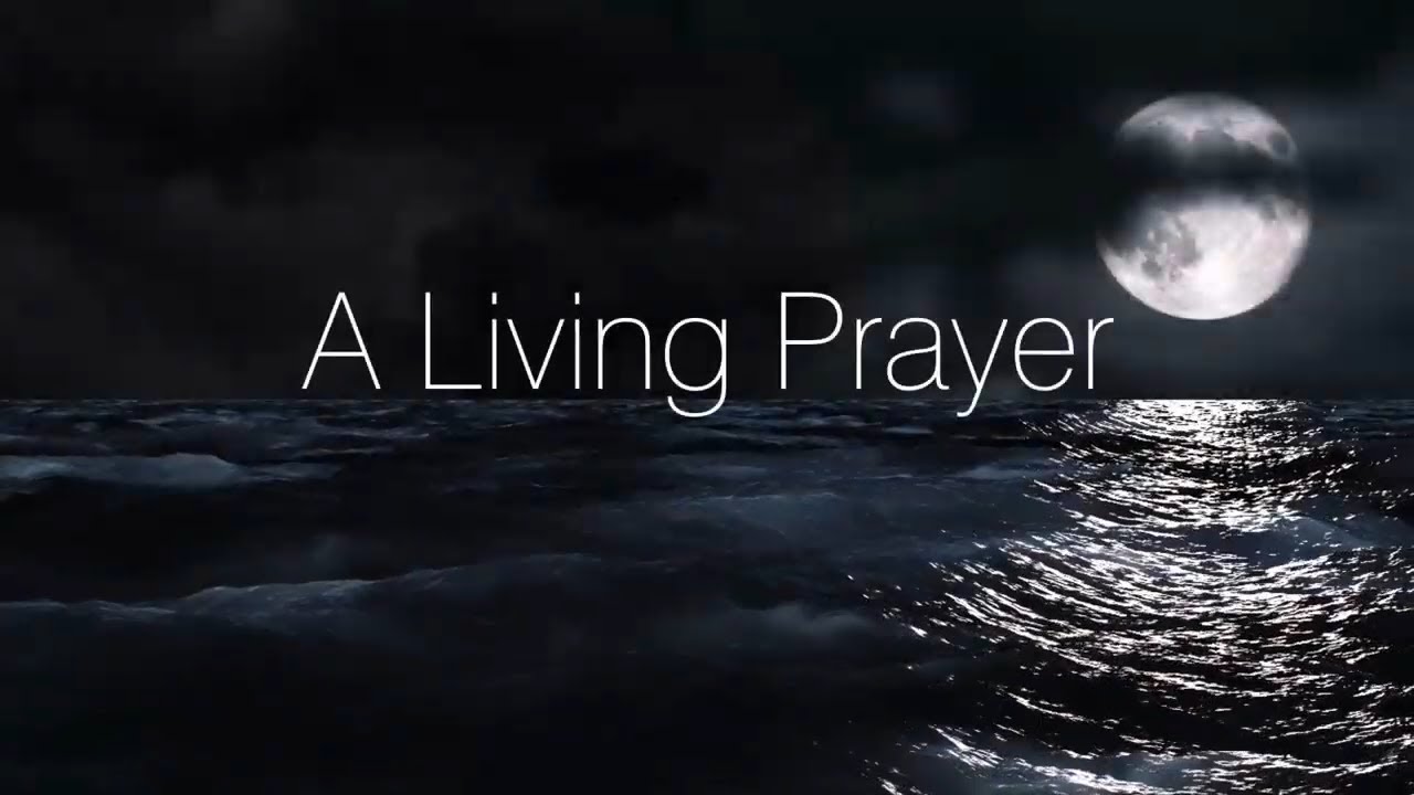 Travis Schlabach - A Living Prayer (Lryic Video) - YouTube