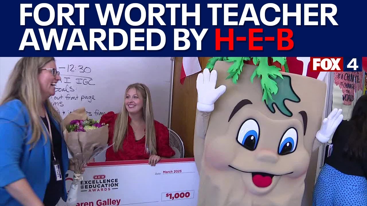 Fort Worth ISD teacher surprised with HEB award for excellence in ...
