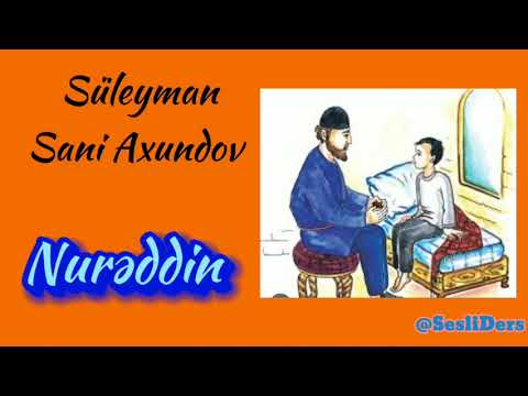 Süleyman Sani Axundov Nurəddin