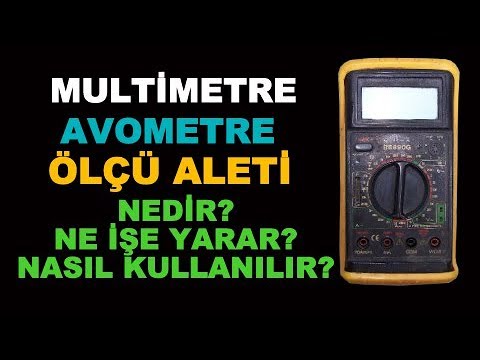 AVOMETRE. MULTİMETRE, ÖLÇÜ ALETİ NEDİR, NE İŞE YARAR, NASIL KULLANILIR?
