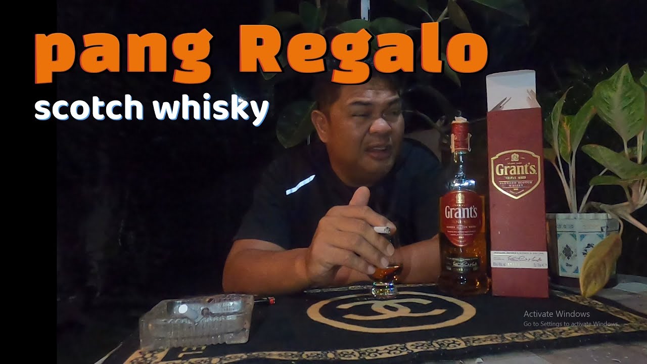 scotch whiskey na da best na pan regalo alak review Ep: 145 #tabayag ...