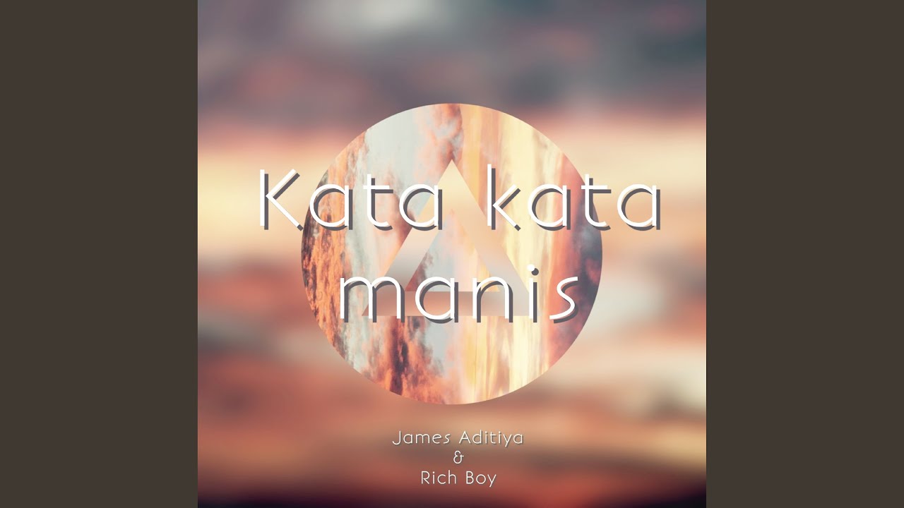 Kata Kata Manis - YouTube Music