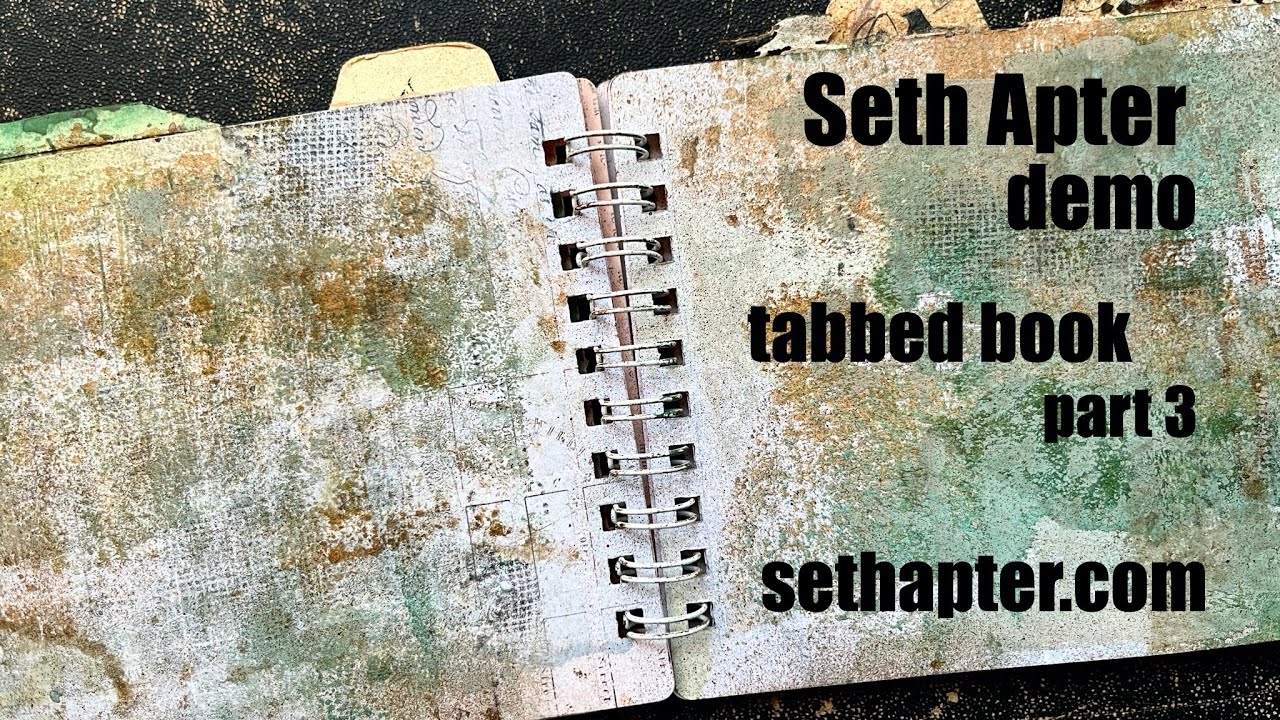 Seth Apter Demo: Tabbed Book Part 3 - YouTube