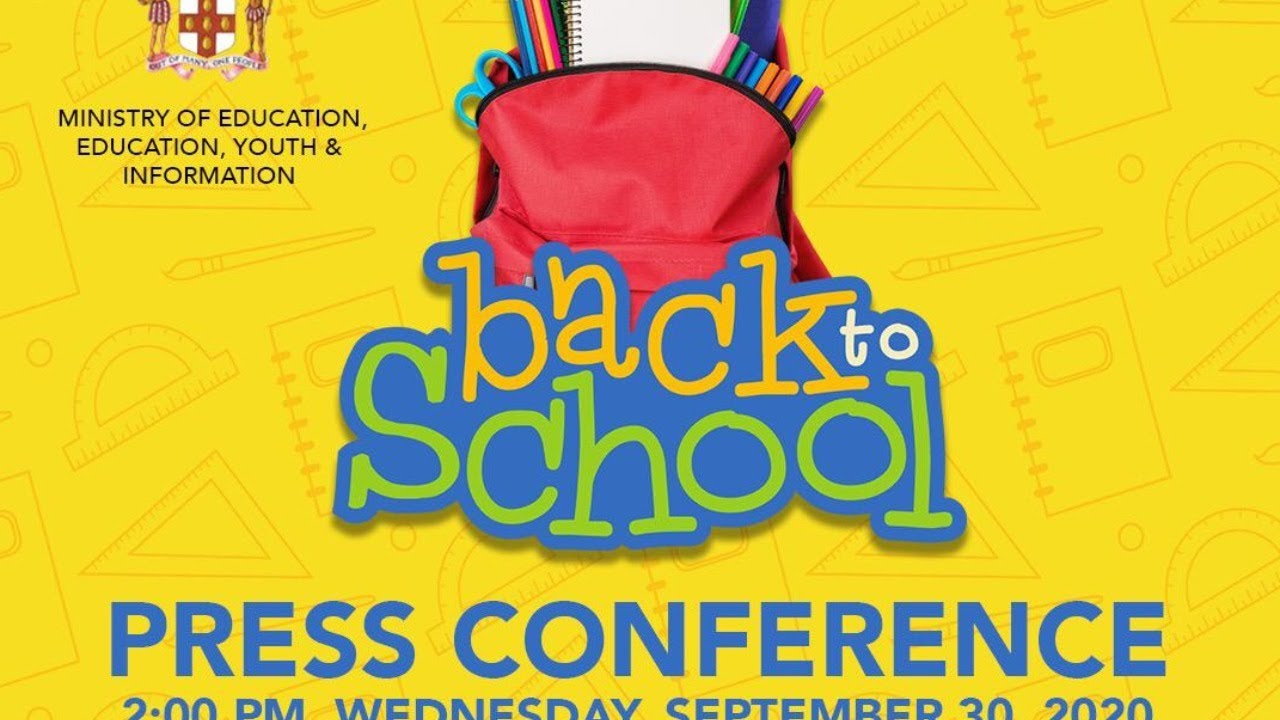 Ministry of Education Youth & Information Back to School Press ...