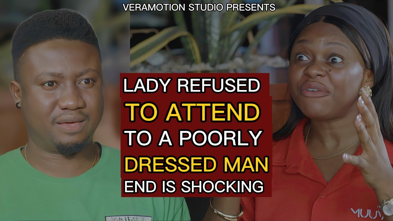 LADY REFUSED TO ATTEND TO A POORLY DRESSED MAN END IS SHOCKING ...