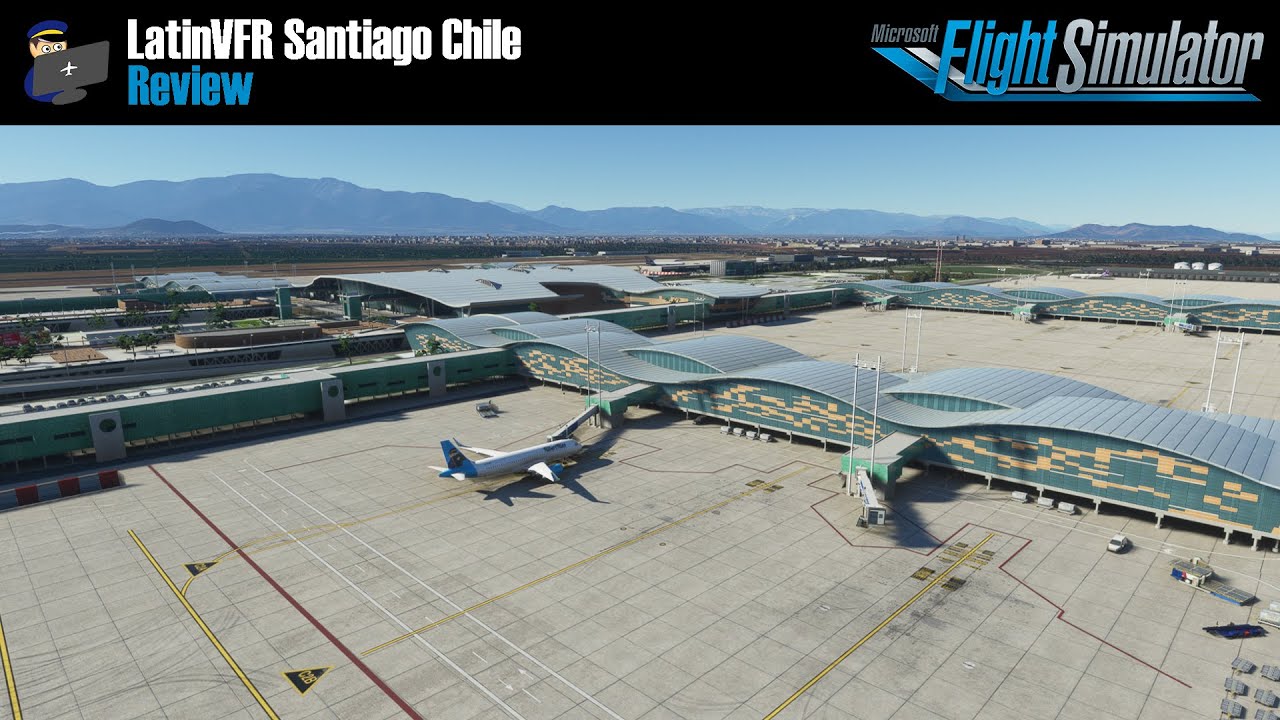 MSFS 2020 | REVIEW: LatinVFR Santiago Chile (SCEL) scenery for ...
