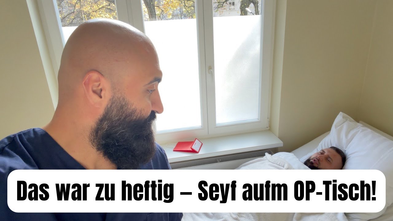 Seyf wird operiert — Ich bin live dabei! - YouTube
