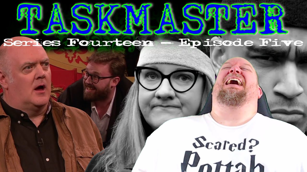 Taskmaster REACTION 14x5 - Whacking Balls for Pleasure: The Dara O ...