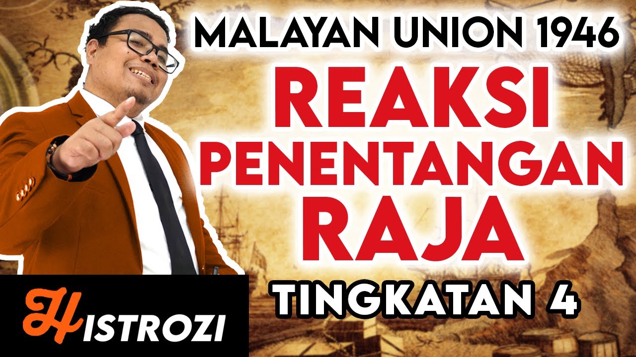 SEJARAH TINGKATAN 4 : Bab 4 - Reaksi Penentangan Raja [Era Peralihan ...
