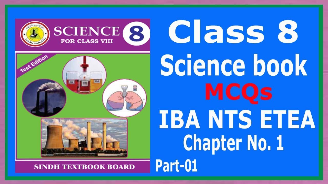 General Science MCQs : Class 8th Science Book Completely Solved: IBA ...
