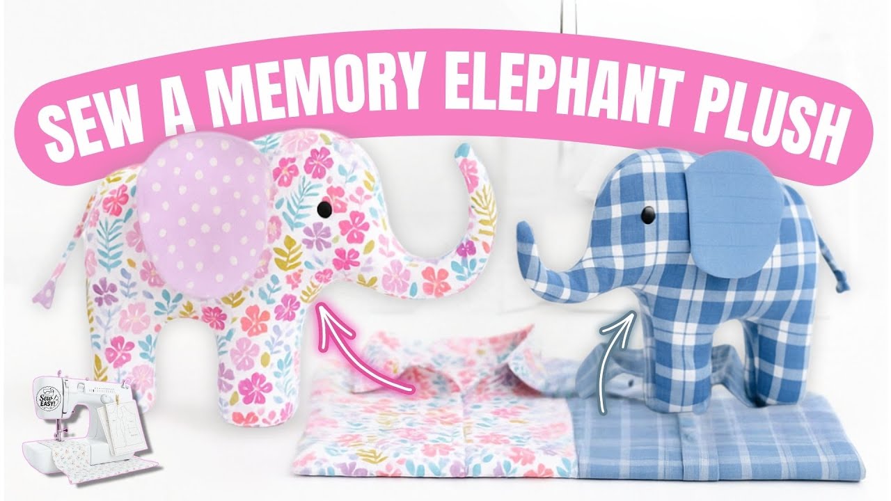 How to Sew a Memory Elephant Plush Keepsake from Loved Ones Shirt (Fun ...
