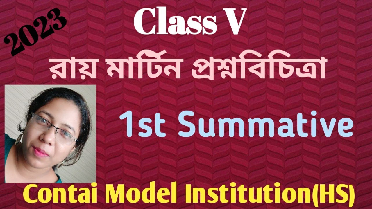 Class V,Ray & Martin Prasnabichitra,Contai Model Institution(HS),1st ...