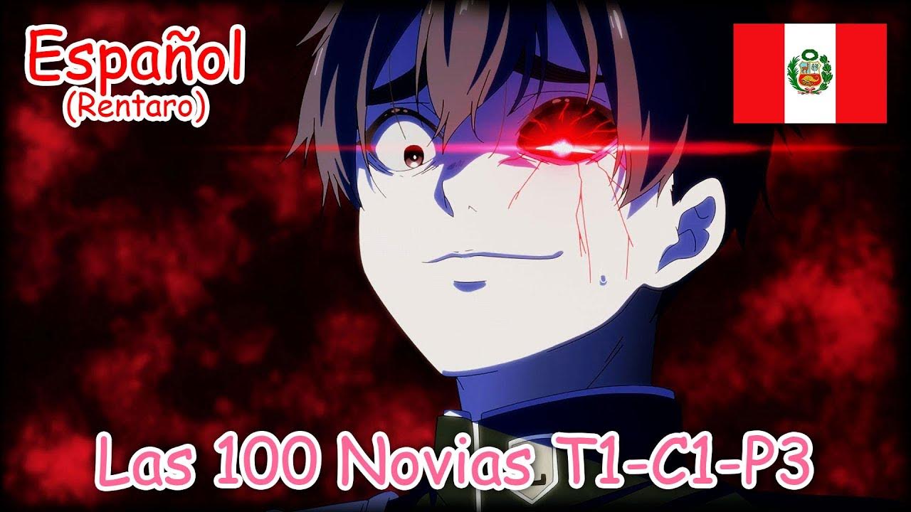 Las 100 Novias T1-C1-E3 ️ ☆Rentaro☆ (Doblado al Español) 🇵🇪 - YouTube