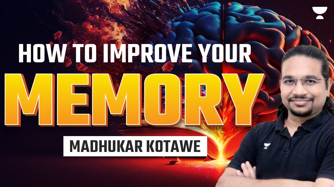 How to improve Your Memory | UPSC CSE | Madhukar - YouTube