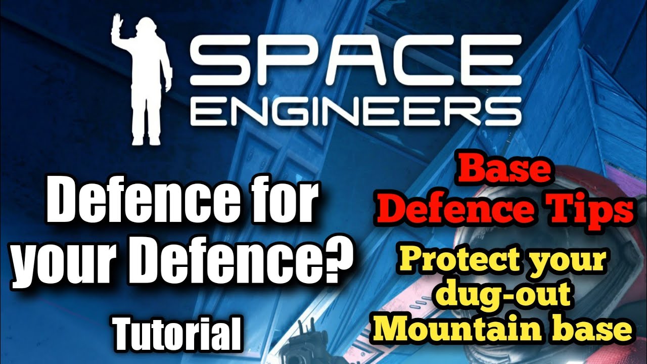 Base Defence Tips | Space Engineers - YouTube