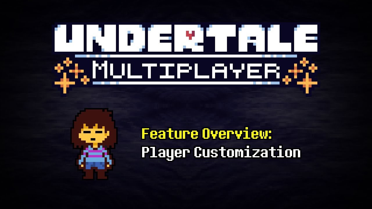 Player Customization (Part I) - Undertale MULTIPLAYER - YouTube