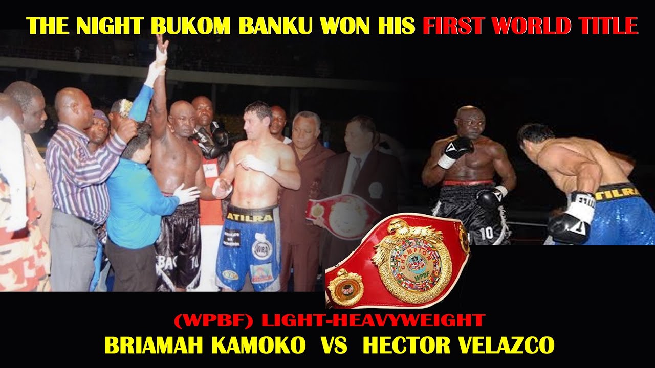 WATCH NOW! THE NIGHT BUKOM BANKU WON HIS FIRST WORLD TITLE - YouTube