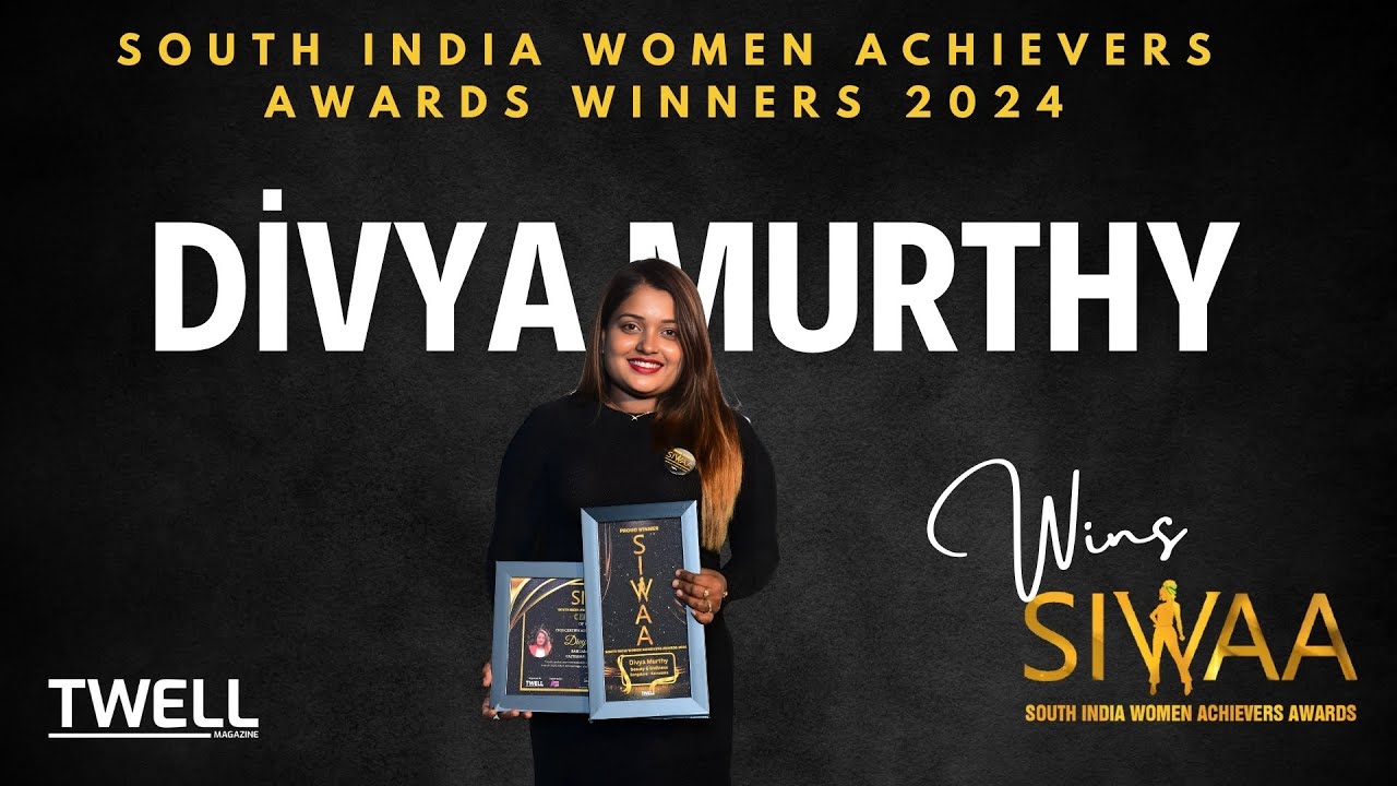 Divya Murthy – SIWAA 2024 Beauty & Wellness Award Winner | A Journey of Passion & Excellence ...