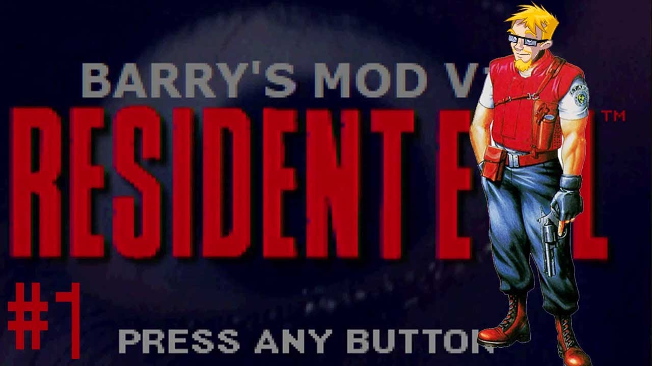 Resident Evil: Barry's Mod | #1 | SOMETHING OLD, SOMETHING NEW - YouTube
