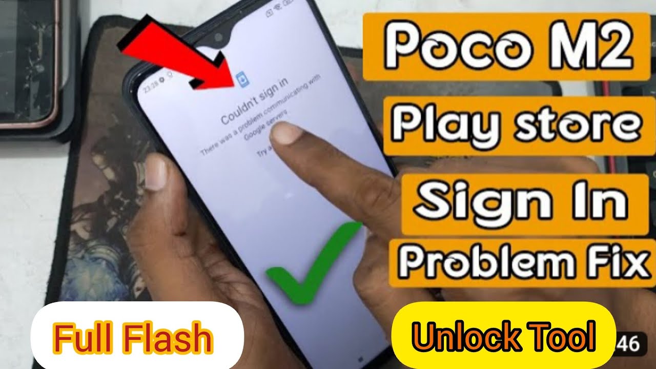 Poco M2 Google Play Store Sign in Problem Fix। Full Flash Done। - YouTube