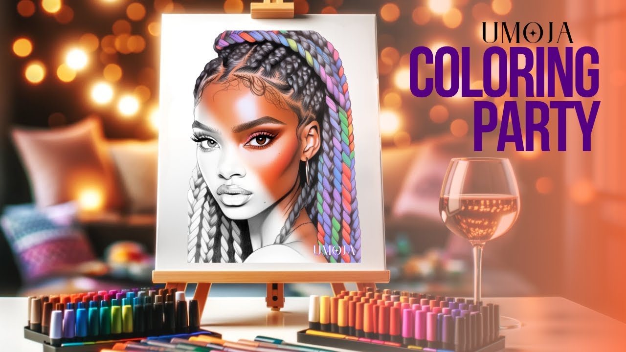 Artful Gatherings: 'Sip 'n Slay' Coloring Party with Umoja Ink Press ...