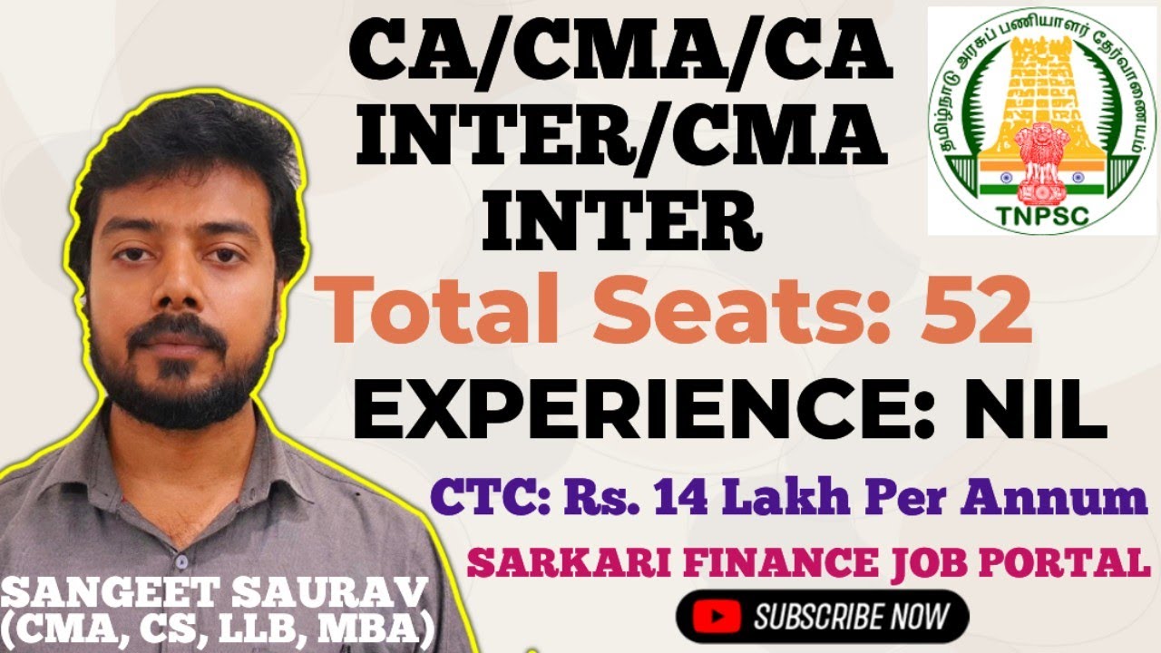 Fresher CA/CMA/CA Inter/CMA Inter Vacancies in TNPSC (Govt./PSU Jobs) # ...