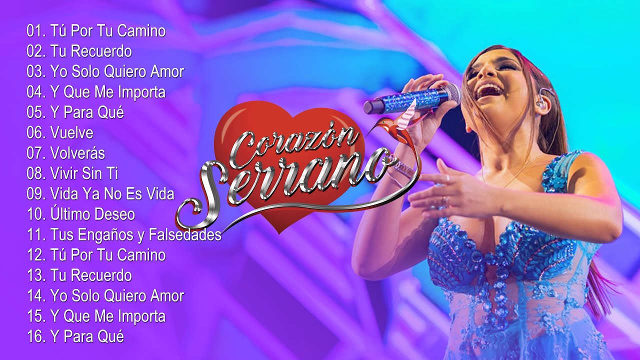 Mix: Corazón Serrano Mix - De Sus Ultimos Exitos 2023 - MIX CUMBIA PERU ...