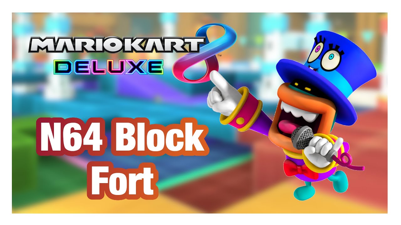 N64 Block Fort | Mario kart 8 DELUXE Custom Tracks (B-2) - YouTube