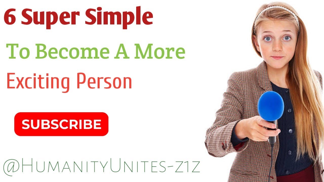 6 Super Simple Ways To Become A More Exciting Person /STOIC PHILOSOPHY ...