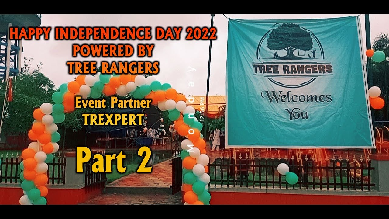 Happy Independence Day 2022 | Part 2 | RDC | Tree Rangers |Trexpert ...