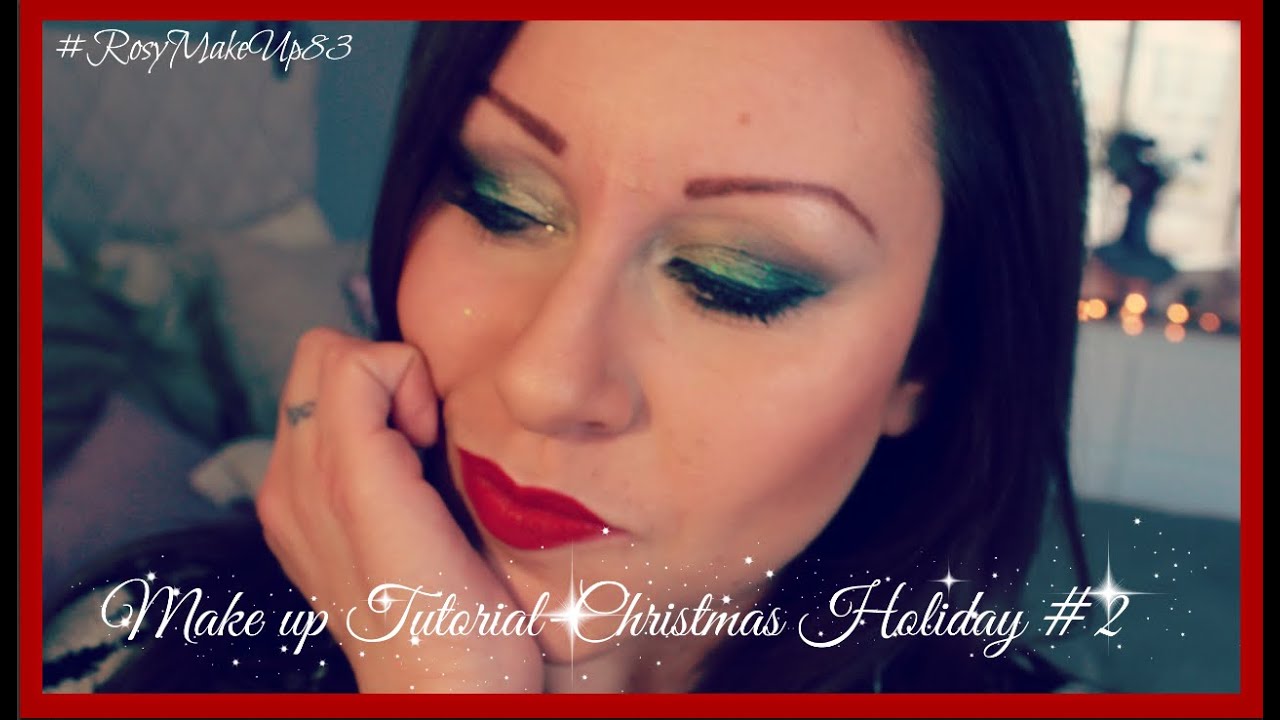MAKEUP TUTORIAL - CHRISTMAS HOLIDAY #2 - YouTube