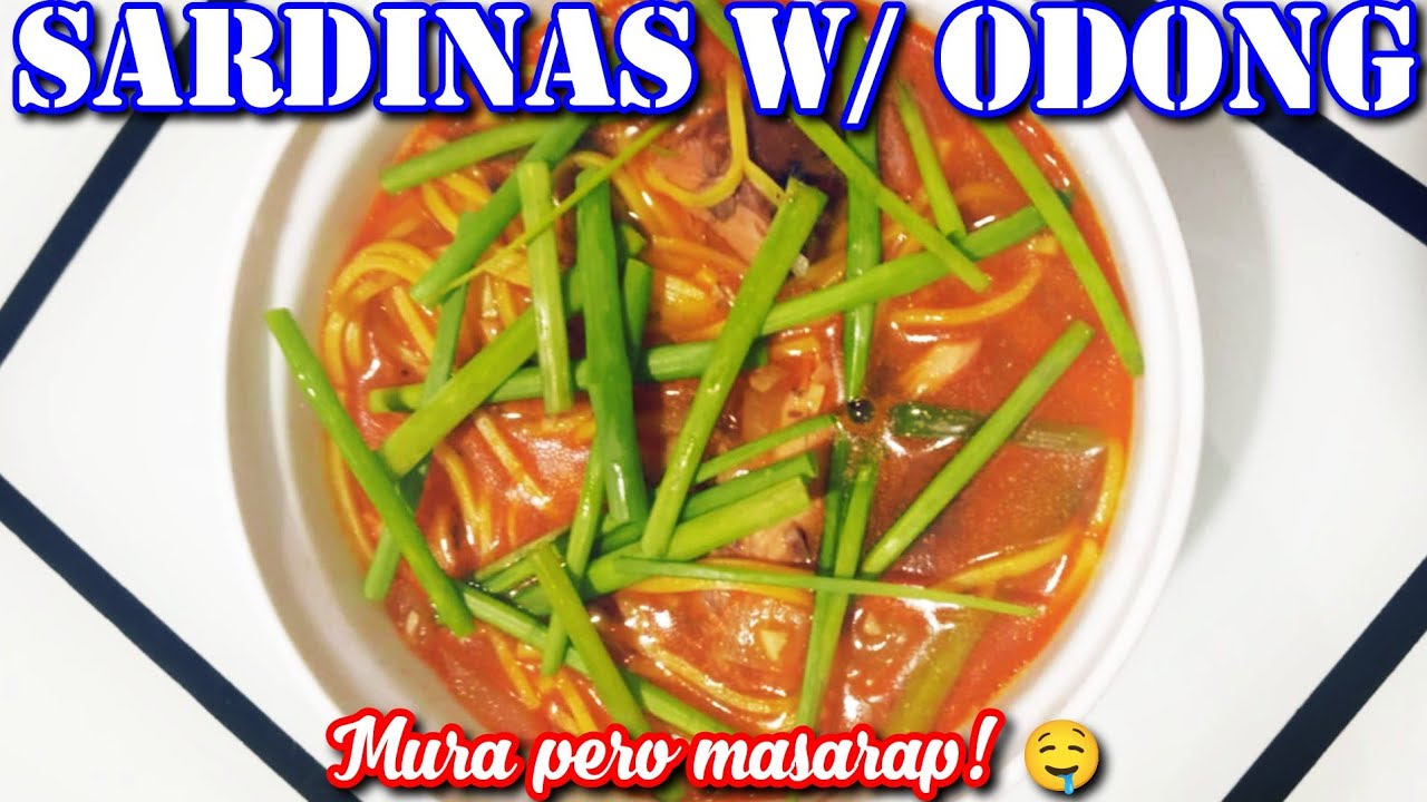 GINISANG SARDINAS WITH ODONG RECIPE • BUDGET-FRIENDLY DISH BY YUMMY ...
