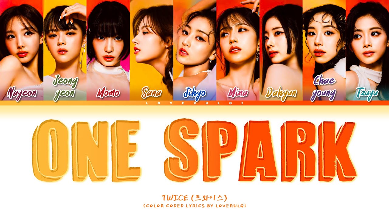 TWICE ‘ONE SPARK’ (Color Coded Lyrics) - YouTube