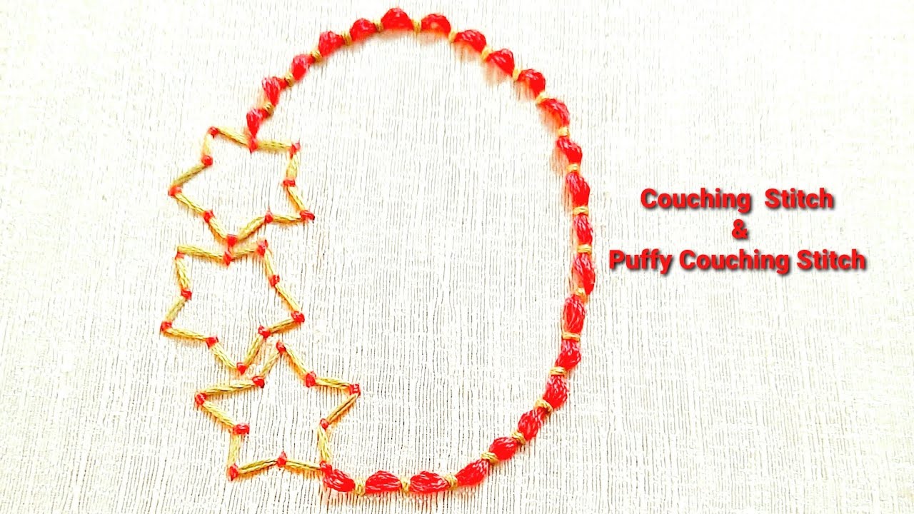 Couching Stitch /Puffy Couching Stitch Embroidery // basic embroidery ...