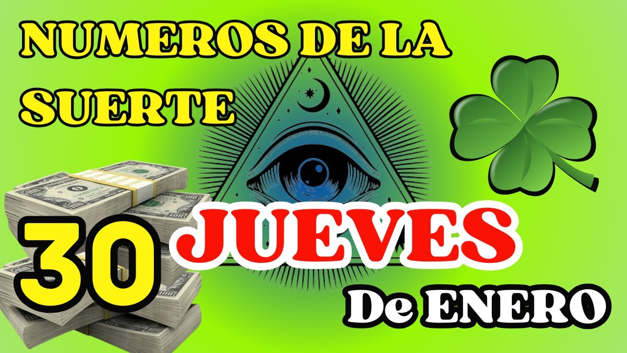 NUMEROS de la SUERTE del DIA JUEVES 30 DE ENERO // CRUZ de la SUERTE y PIRAMIDE de la SUERTE ...